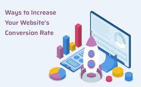 Ways to Increase the Conversion Rate on Your Website